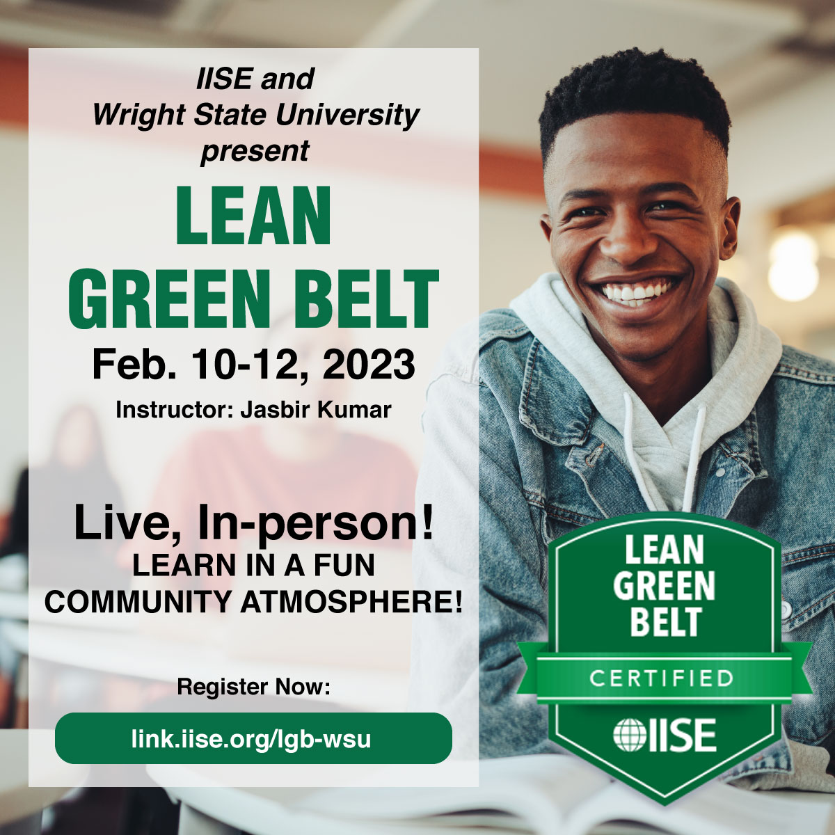 Wright State Newsroom – IISE Lean Green Belt training gives advantages ...